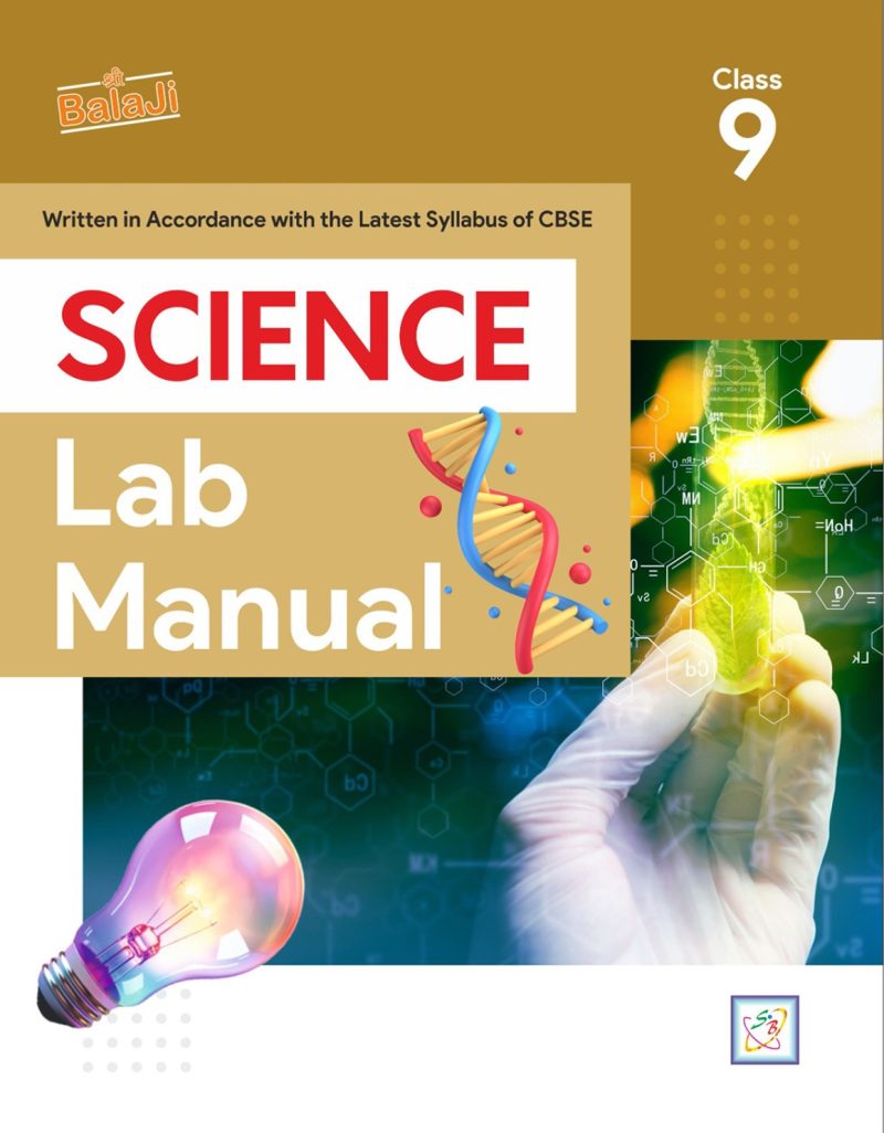CBSE Lab Manual Science - 9 - Shri Balaji Publications
